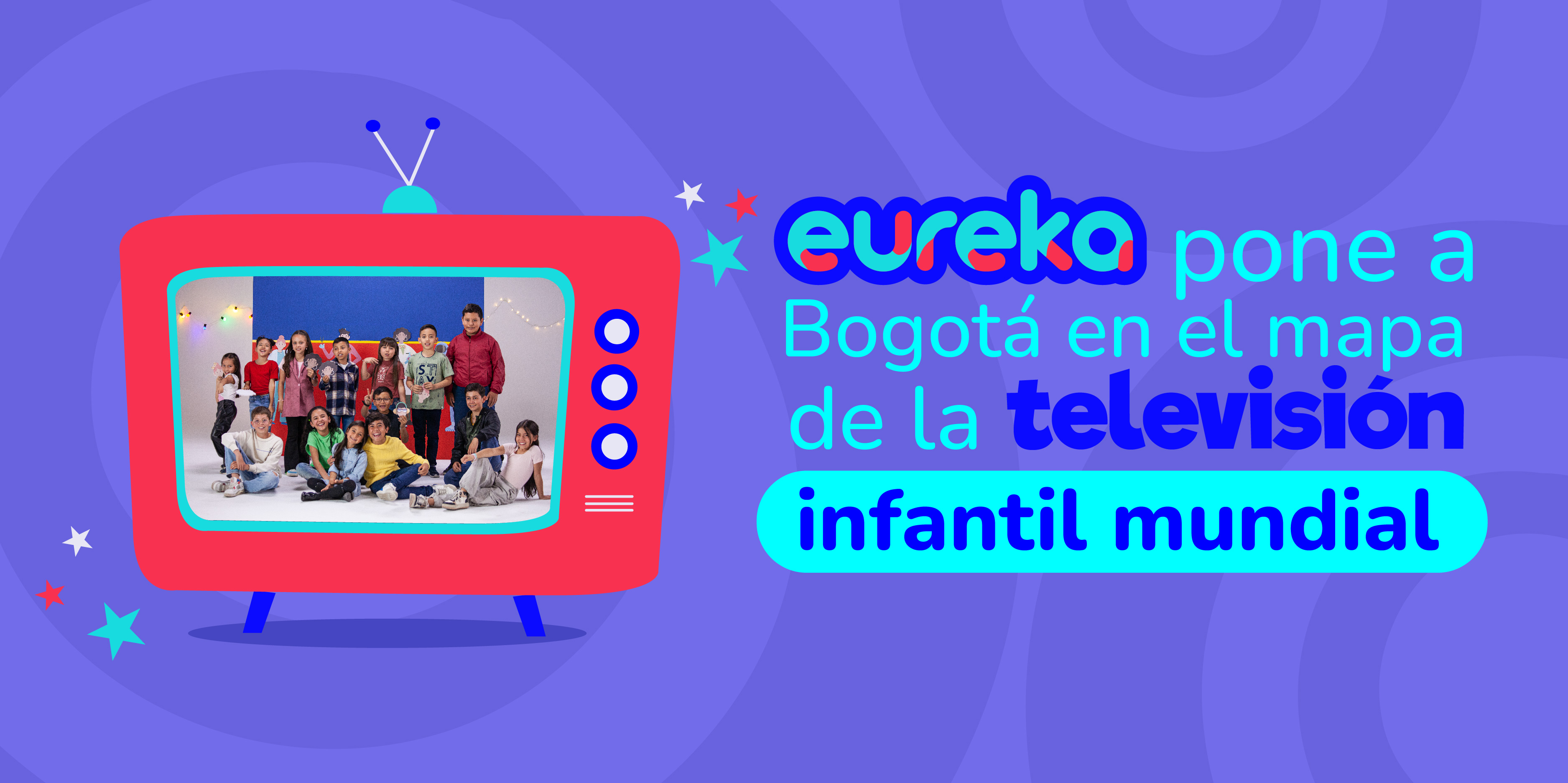 eureka, Tu canal | Contenido para niñxs y adolescentes