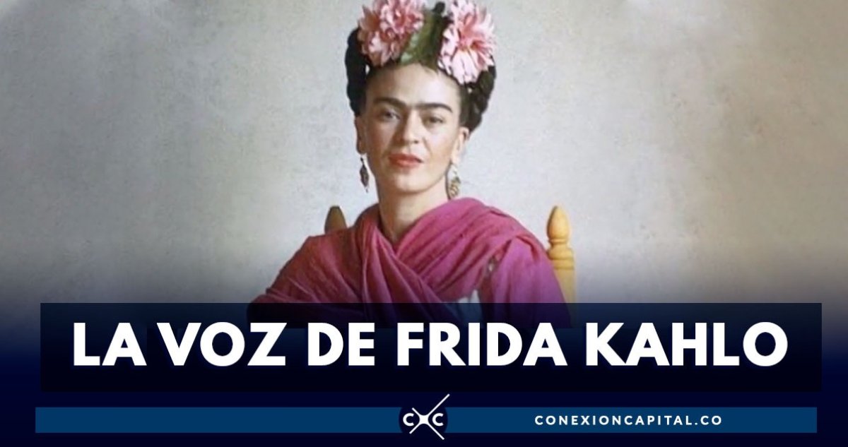 En audio: revelan lo que sería la voz de Frida Kahlo recitando un poema ...